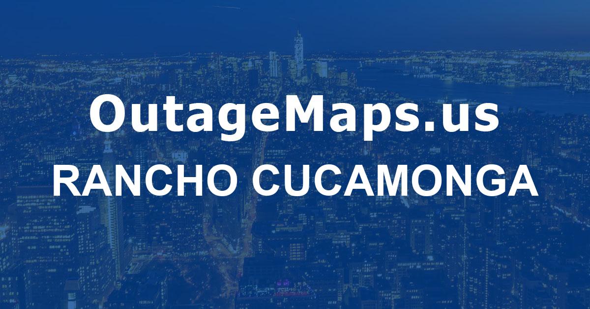 Rancho Cucamonga Power Outages Map