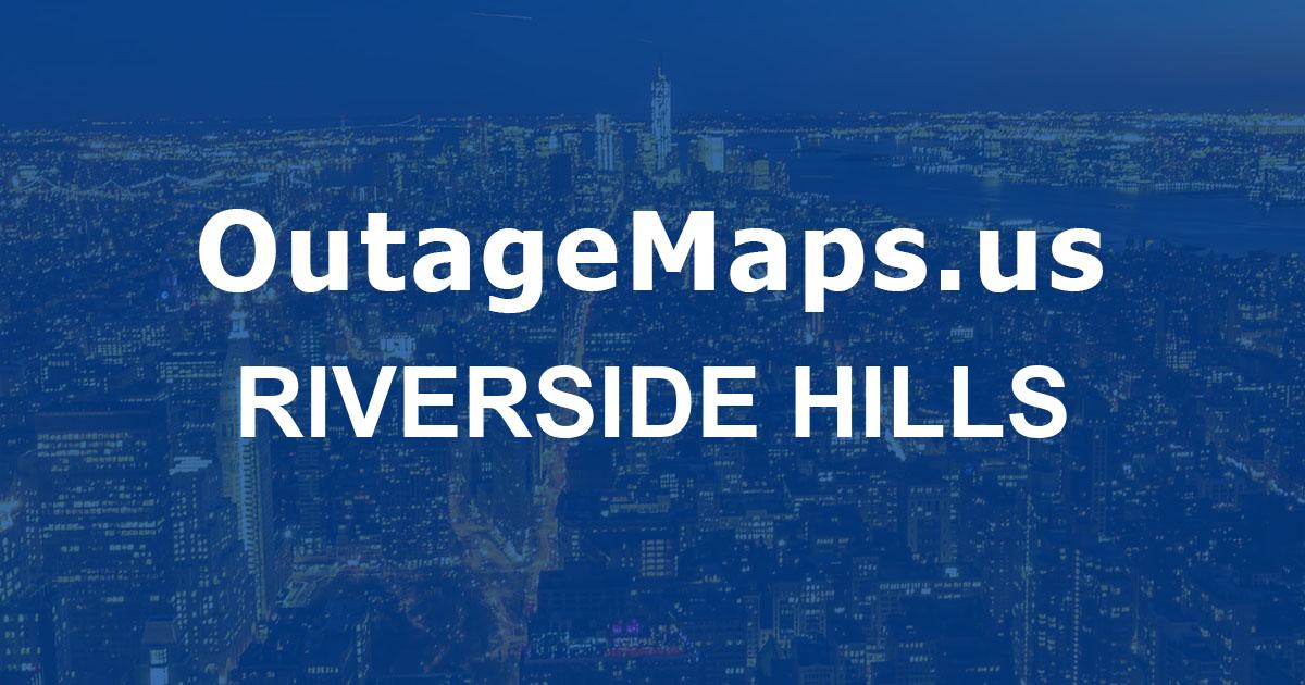 Riverside Hills Power Outages Map