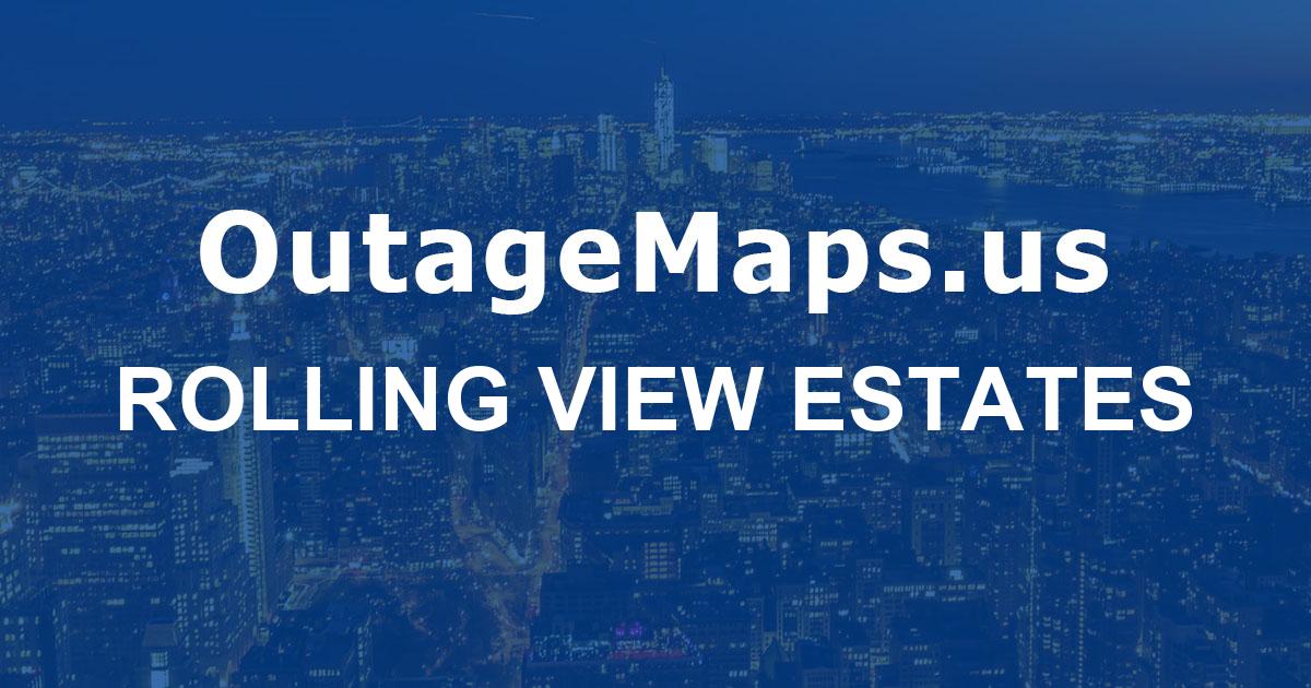 Rolling View Estates Power Outages Map