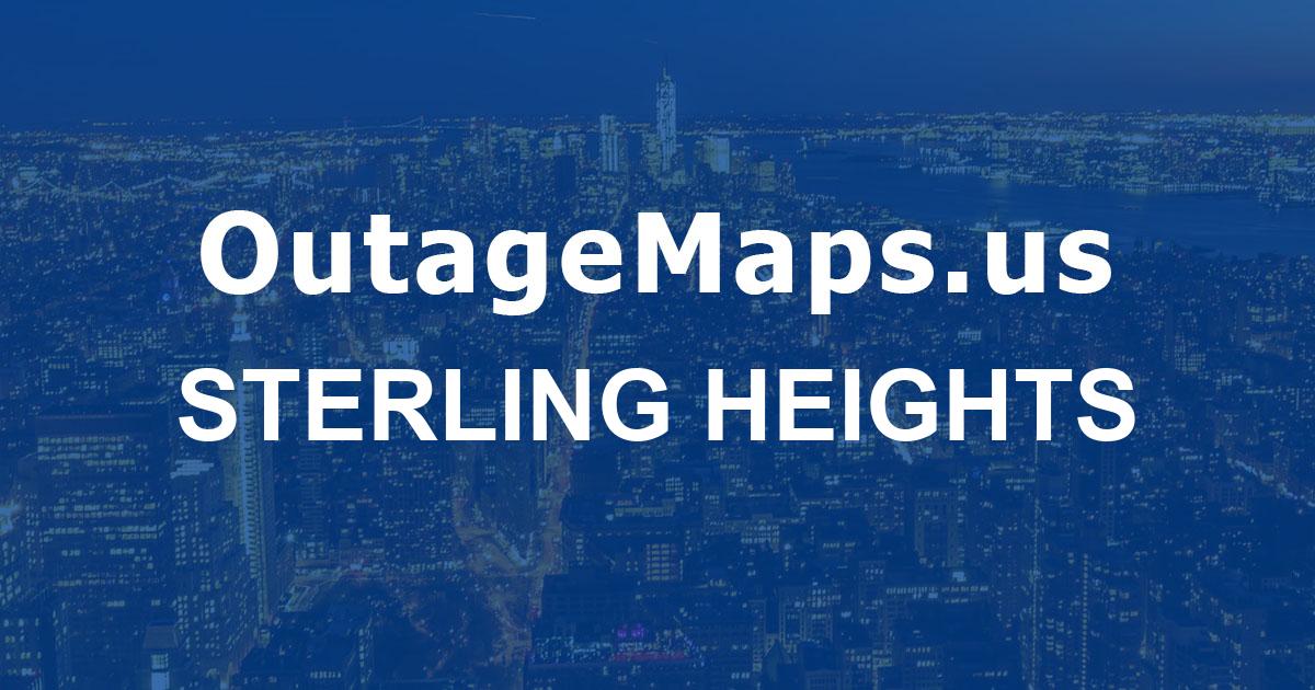 Sterling Heights Power Outages Map