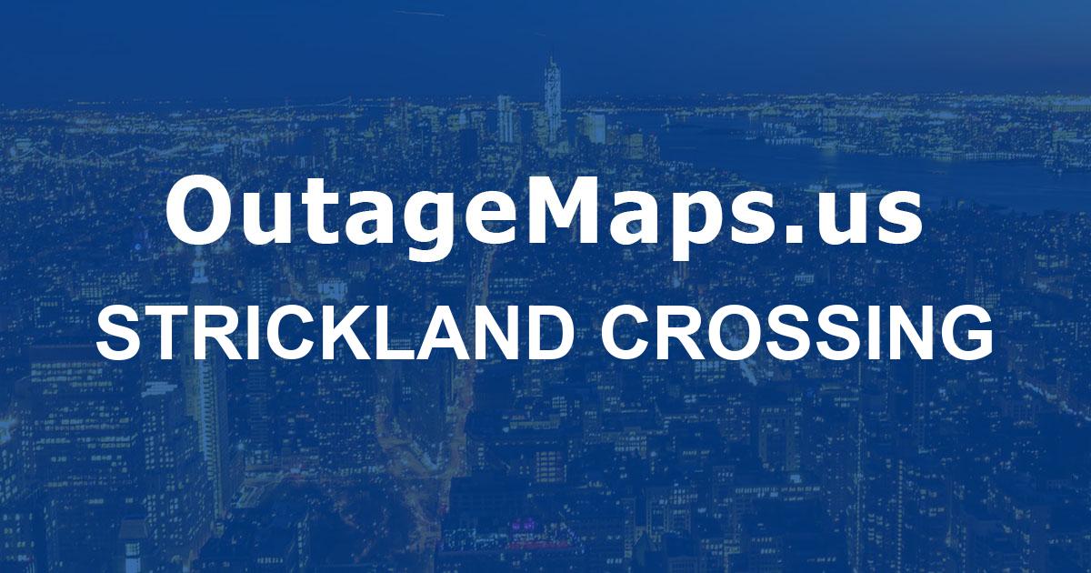 Strickland Crossing Power Outages Map