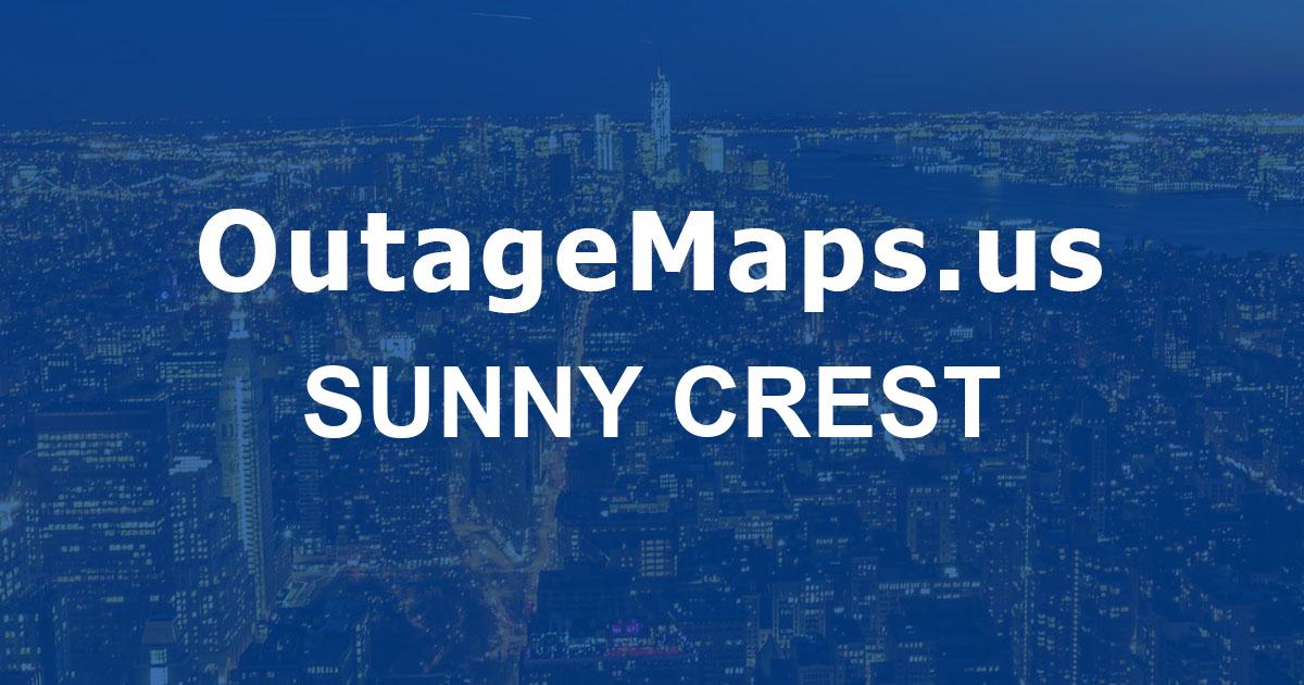 Sunny Crest Power Outages Map