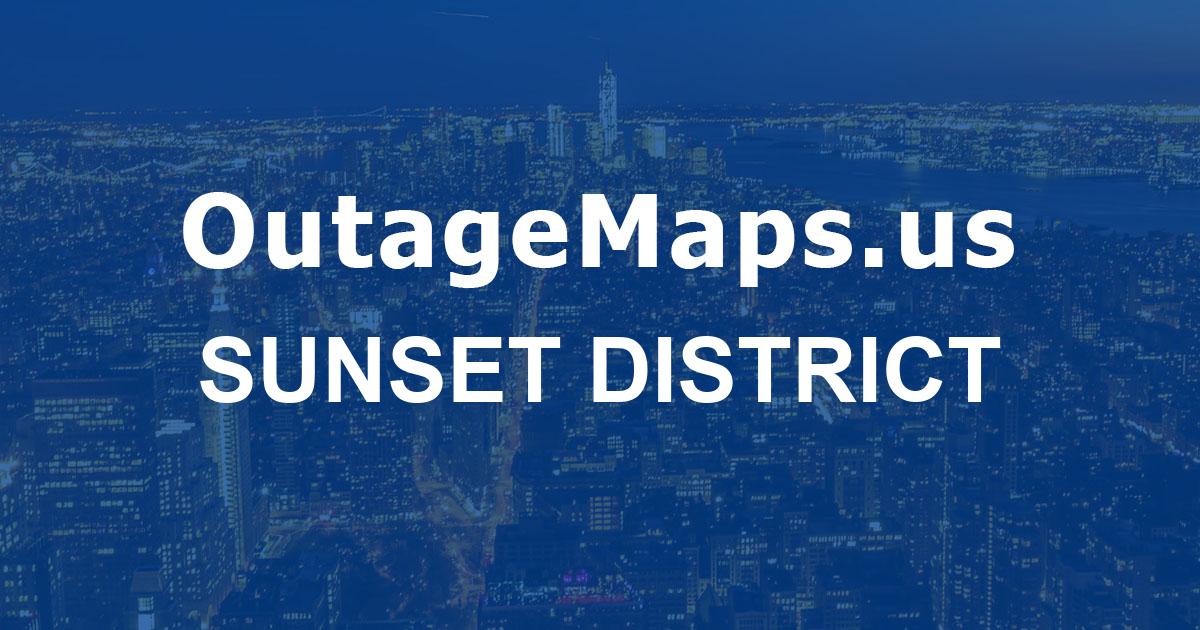 Sunset District Power Outages Map