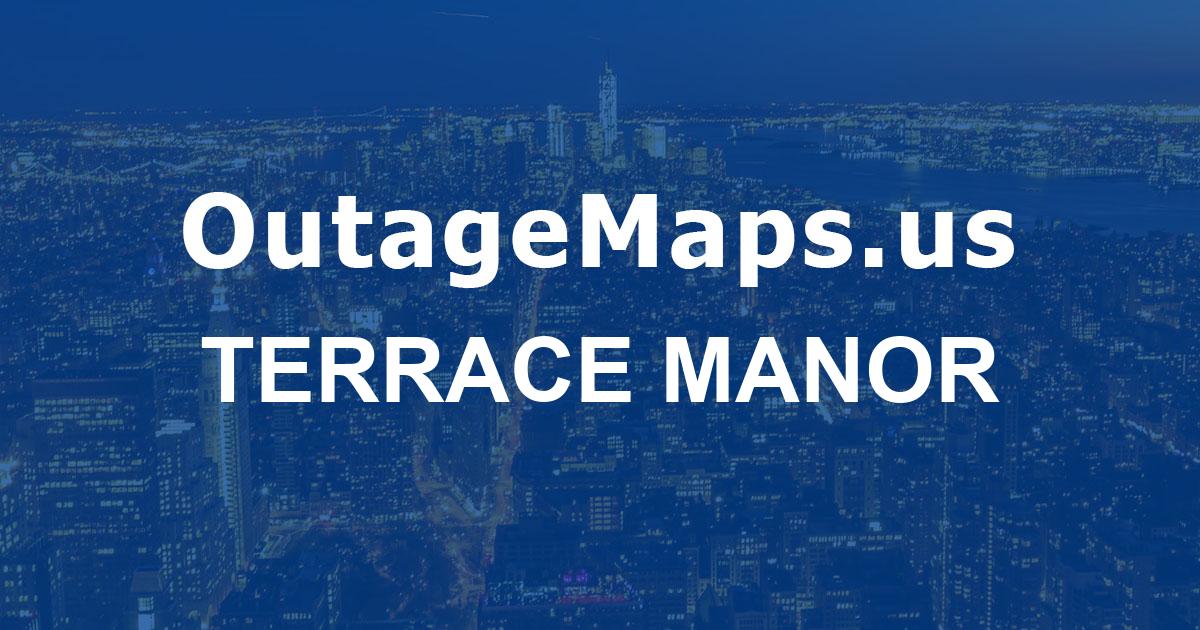 Terrace Manor Power Outages Map
