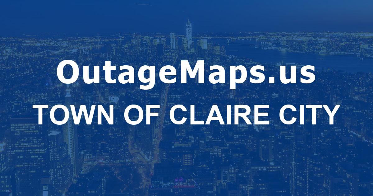 Town of Claire City Power Outages Map