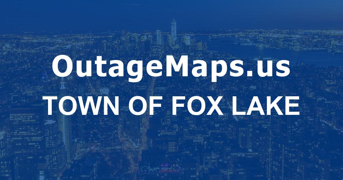 Town of Fox Lake Power Outages Map