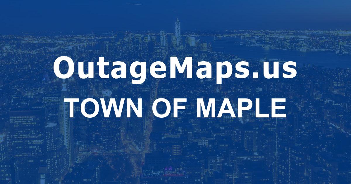 Town of Maple Power Outages Map