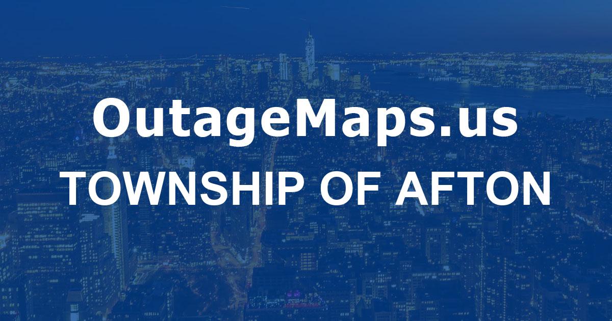 Township of Afton Power Outages Map