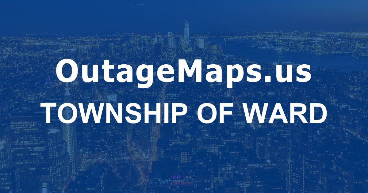 Township of Ward Power Outages Map