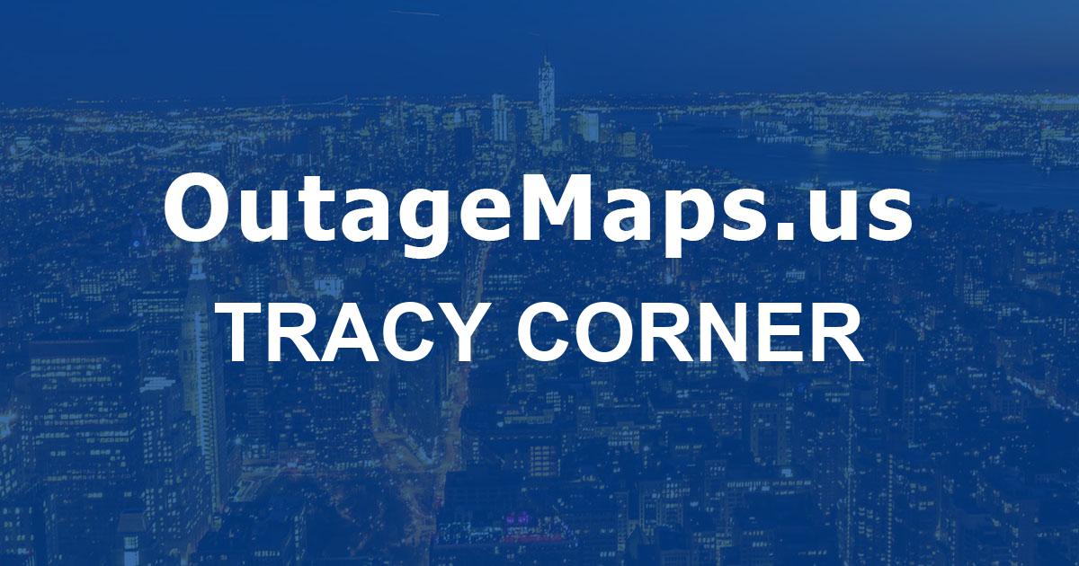 Tracy Corner Power Outages Map