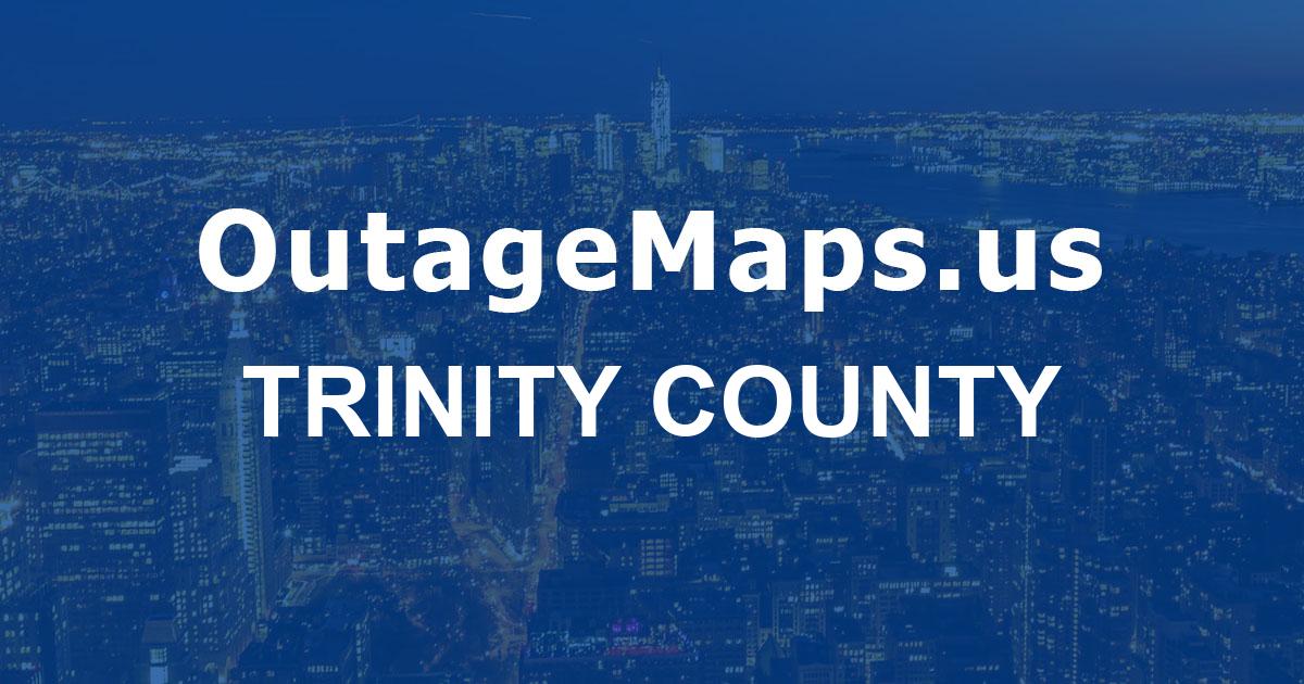 Trinity County Power Outages Map