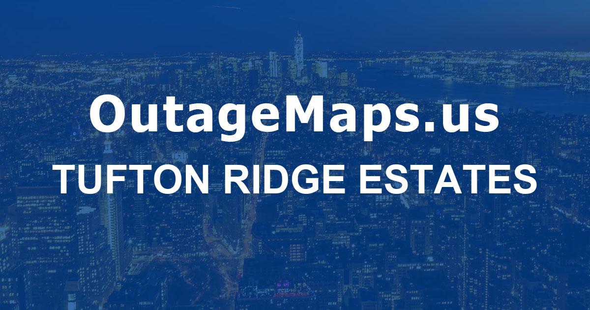 Tufton Ridge Estates Power Outages Map