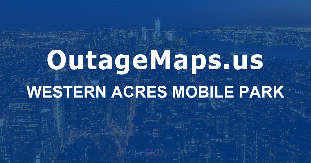 Western Acres Mobile Park Power Outages Map