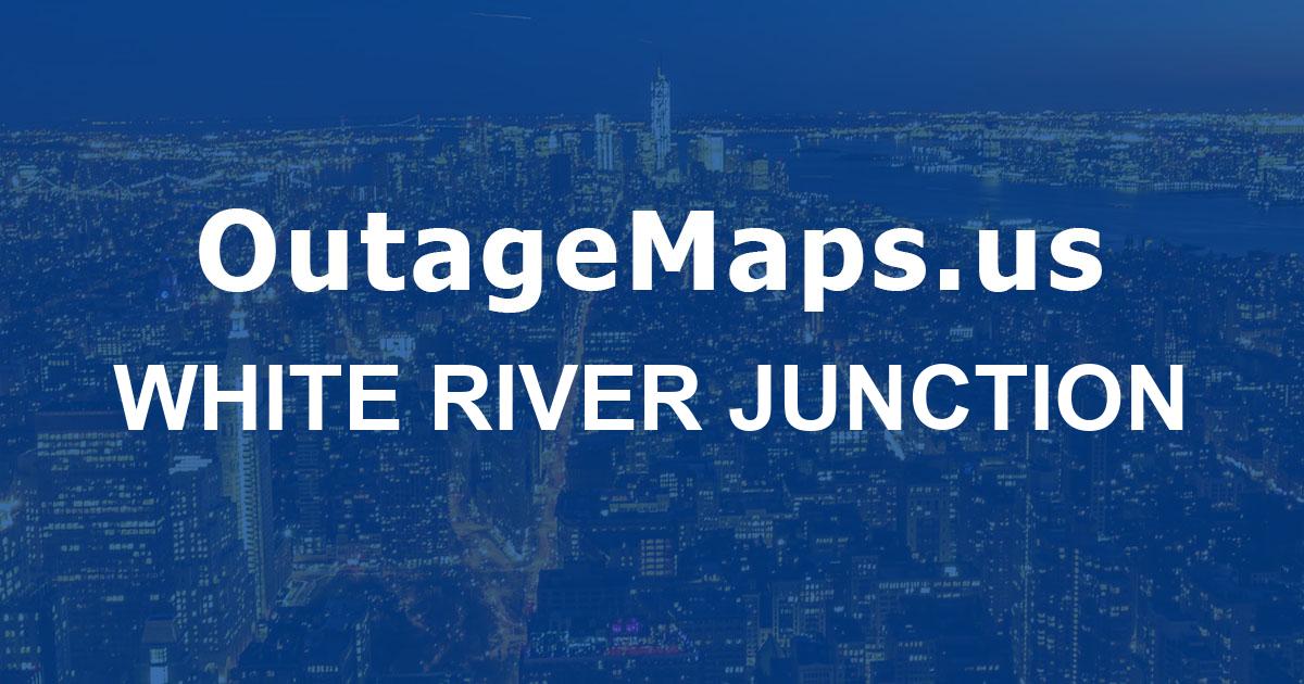 White River Junction Power Outages Map