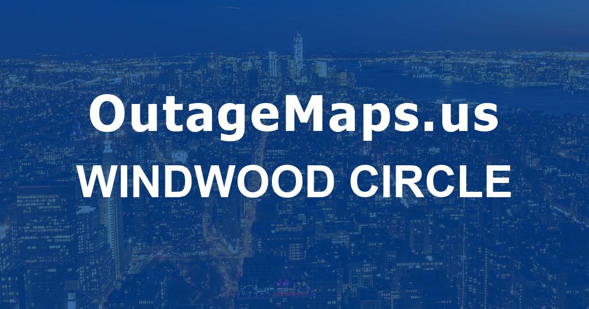 Windwood Circle Power Outages Map