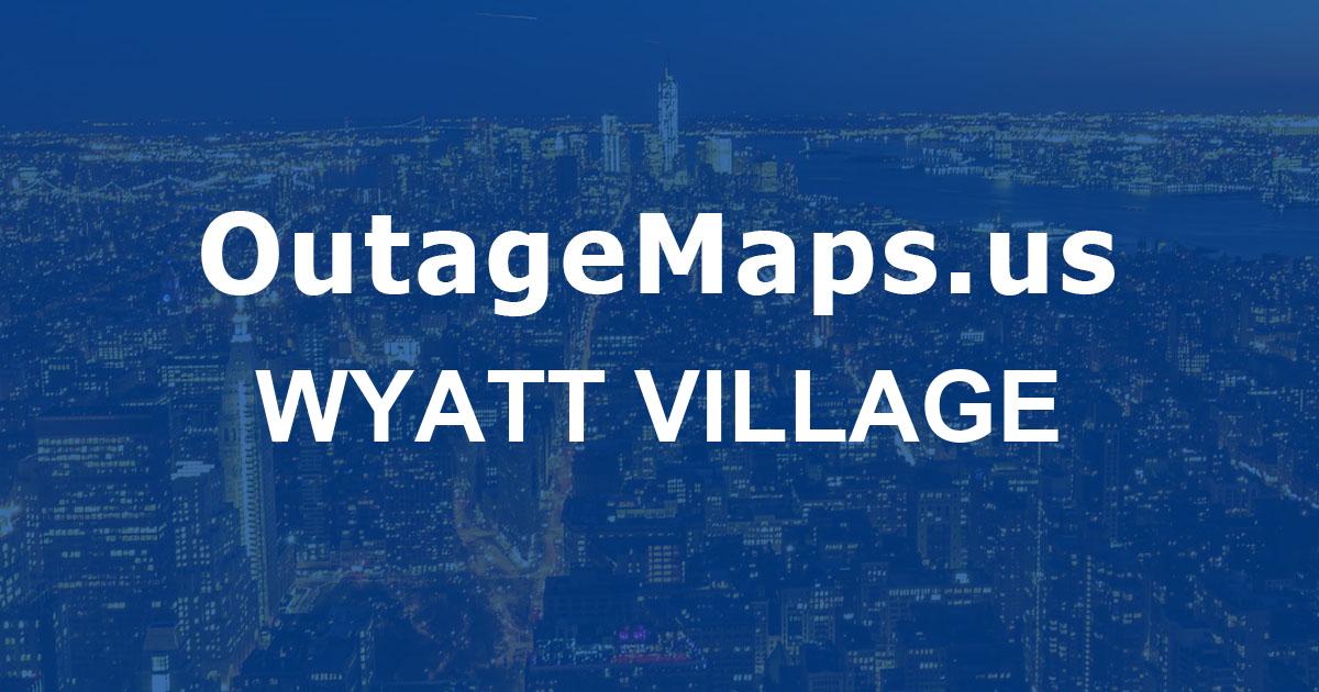 Wyatt Village Power Outages Map