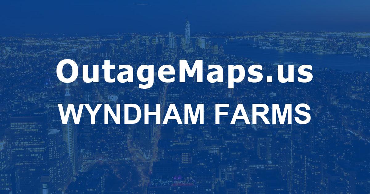 Wyndham Farms Power Outages Map